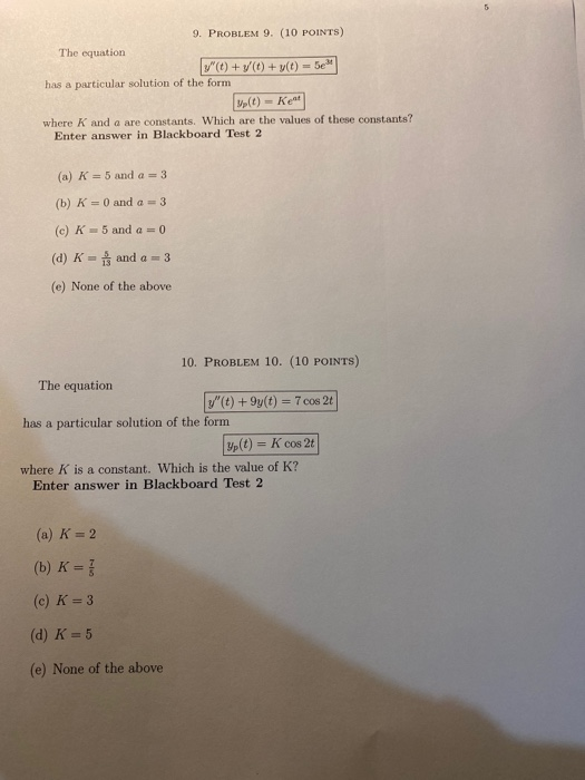 Solved 3. PROBLEM 3 (10 POINTS.) Let y = y(t) denote the | Chegg.com Solved 3. PROBLEM 3 (10 POINTS.) Let y = y(t) denote the | Chegg.com