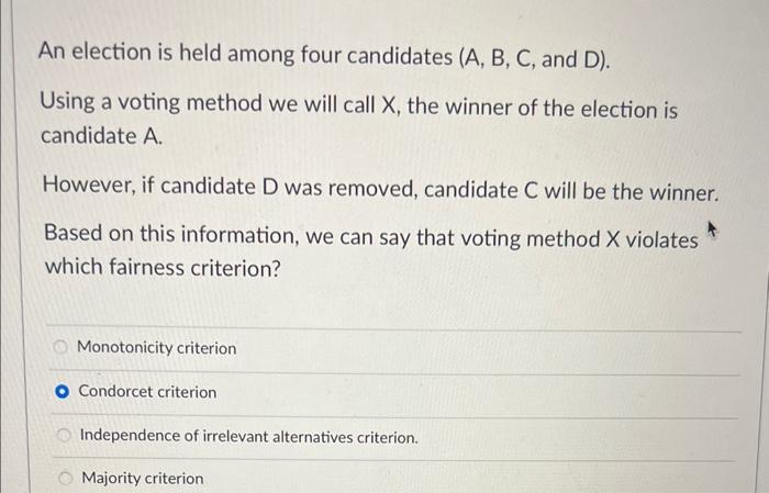 Solved An election is held among four candidates (A, B, C, | Chegg.com
