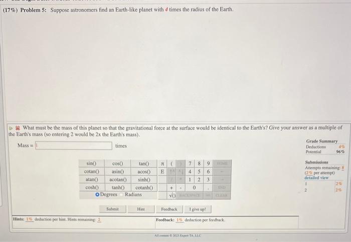 Solved (17\%) Problem 5: Suppose astronomers find an | Chegg.com