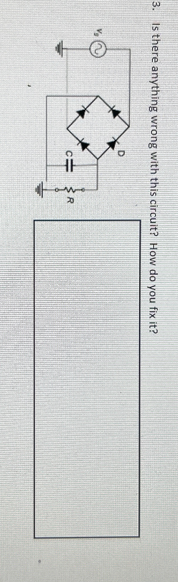 Solved Is there anything wrong with this circuit? How do you | Chegg.com