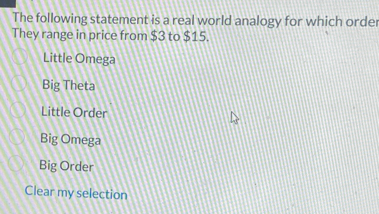 Solved The following statement is a real world analogy for | Chegg.com