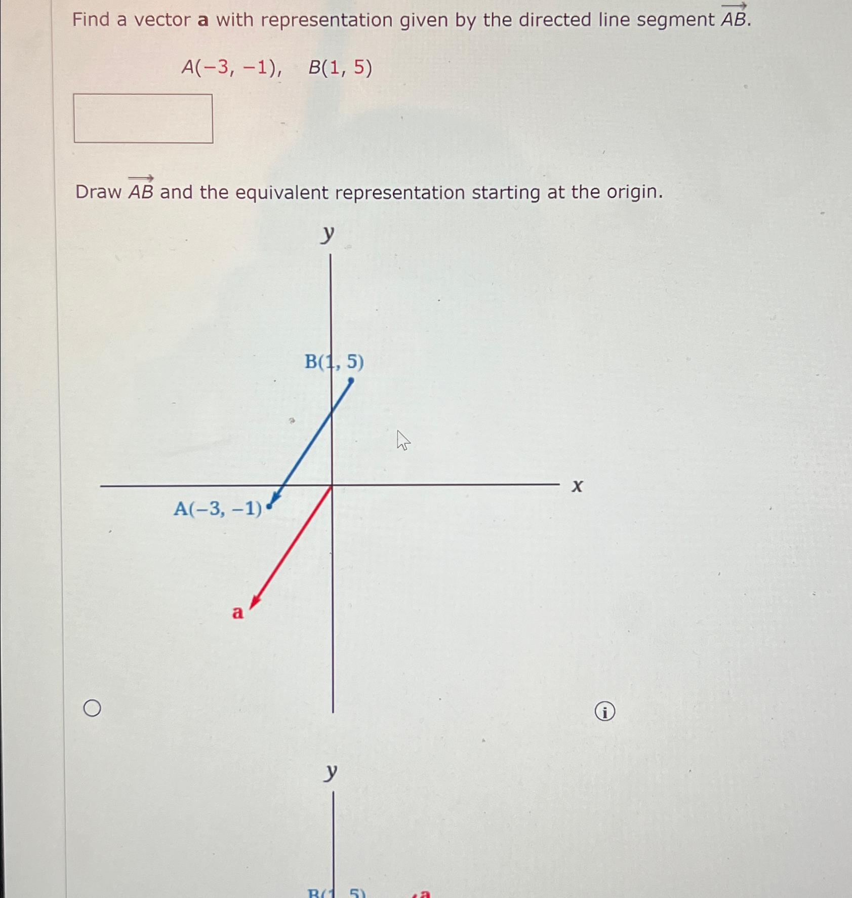 Solved Find a vector a with representation given by the | Chegg.com