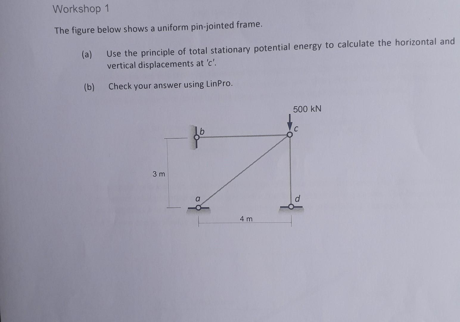 Solved Solve Only: (a) use principle of total stationary | Chegg.com