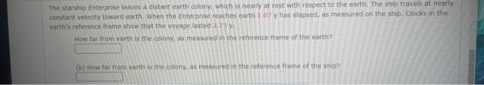 Solved The starship Enterprise teaves a distant earth | Chegg.com
