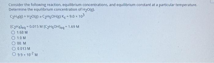 Solved Consider the following reaction, equilibrium | Chegg.com