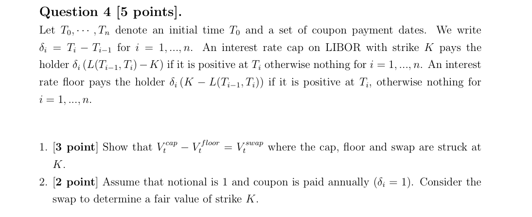 Solved Question 4 [5 ﻿points].Let T0,cdots,Tn ﻿denote an | Chegg.com