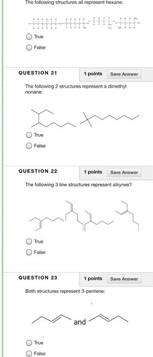 Solved The following structures all represent hexane: True | Chegg.com