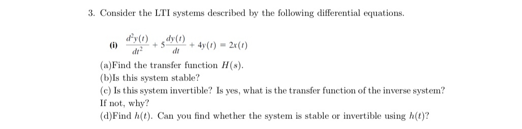 Solved Consider the LTI systems described by the following | Chegg.com