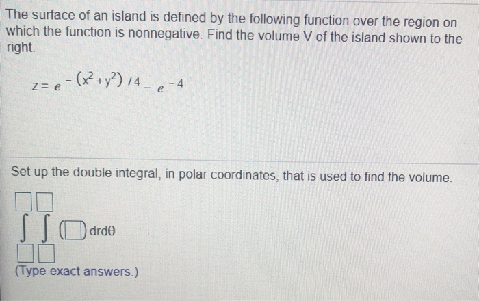 Solved The surface of an island is defined by the following | Chegg.com