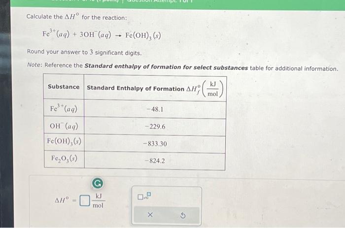 Solved Calculate the AHO for the reaction: 3+ Fe³+ (aq) + | Chegg.com
