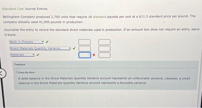 Solved Standard Cost Journal Entries Bellingham Company | Chegg.com