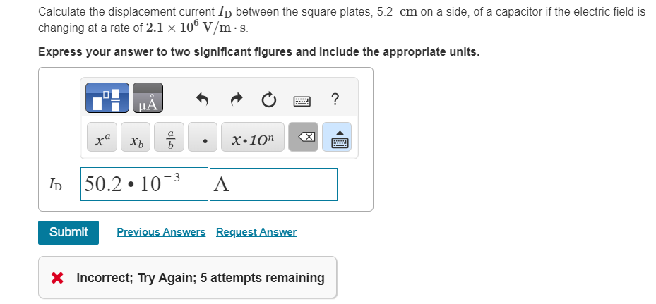 Solved Calculate the displacement current ID ﻿between the | Chegg.com