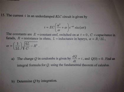 Solved The current i in an underdamped RLC circuit is | Chegg.com