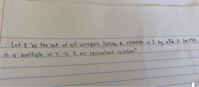 Solved Let z be the set of all integers. Define a relation | Chegg.com