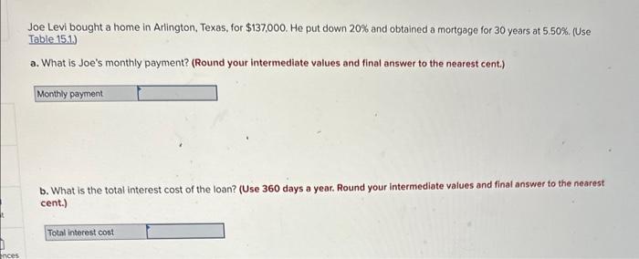 Joe Levi bought a home in Arlington, Texas, for | Chegg.com