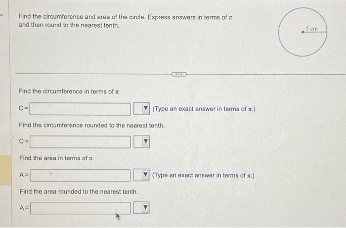 Solved Find the circumference and area of the circle. | Chegg.com