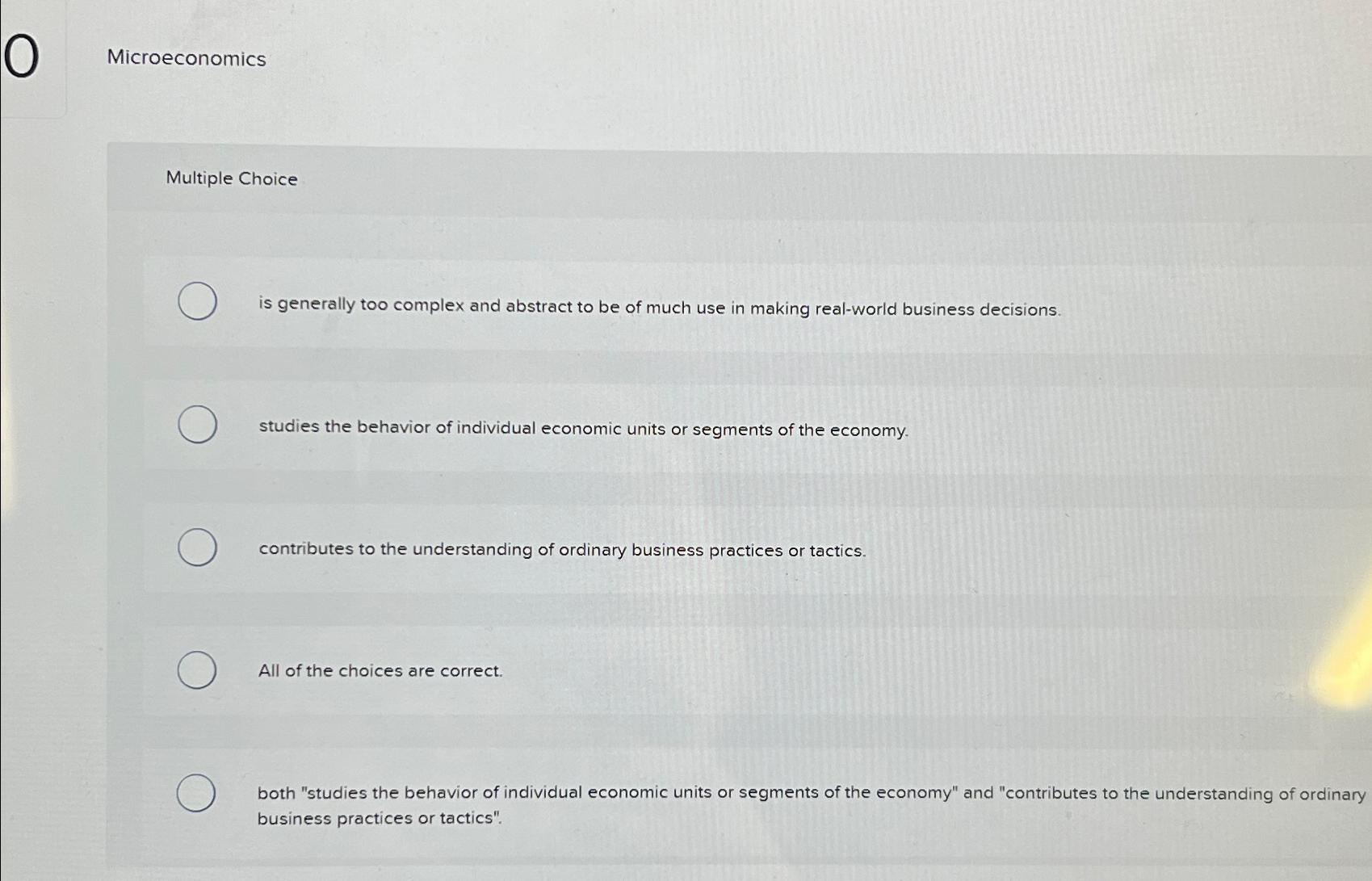 Solved MicroeconomicsMultiple Choiceis generally too complex | Chegg.com