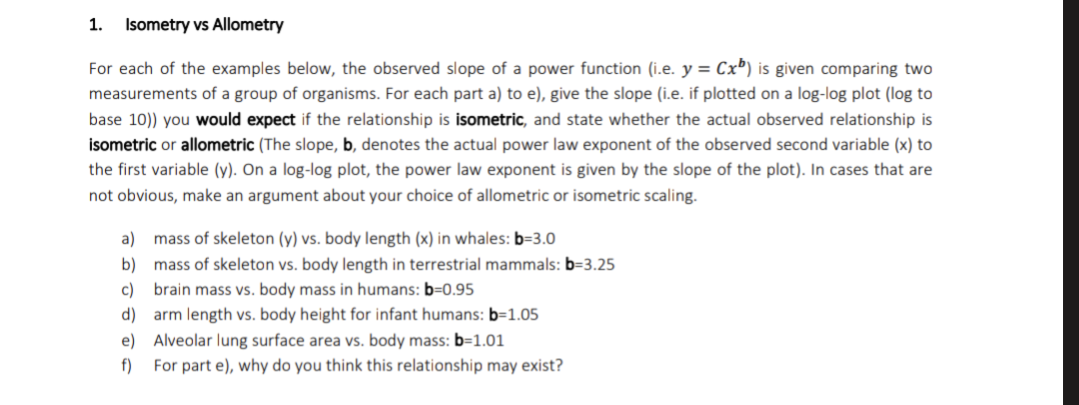 Solved 1. Isometry vs Allometry For each of the examples | Chegg.com