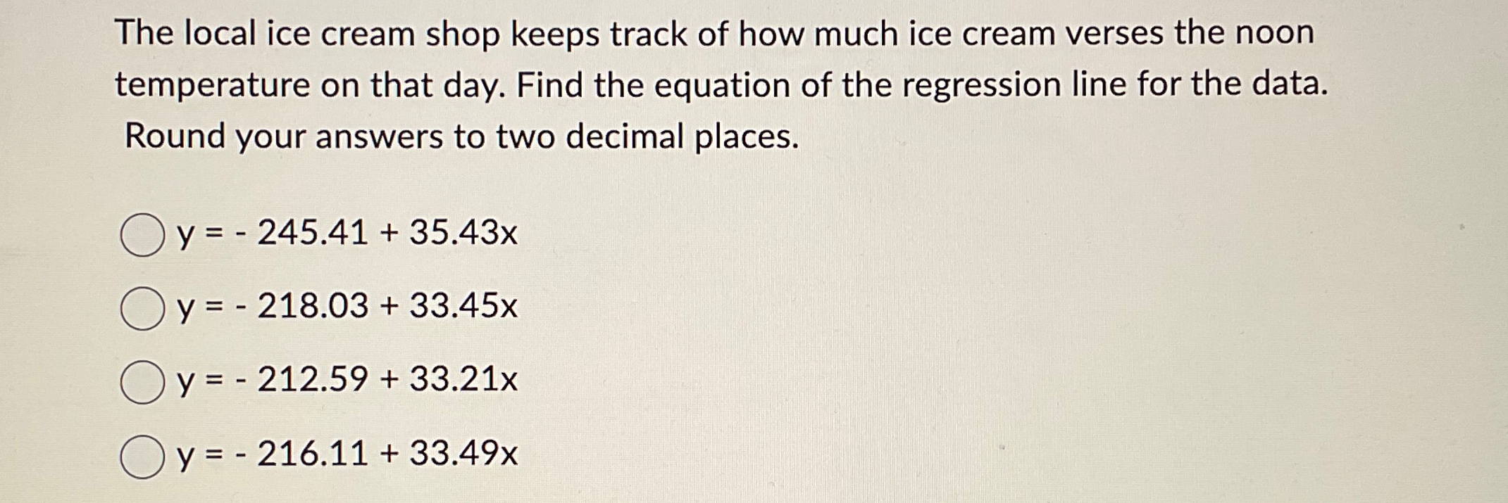 Solved The local ice cream shop keeps track of how much ice | Chegg.com