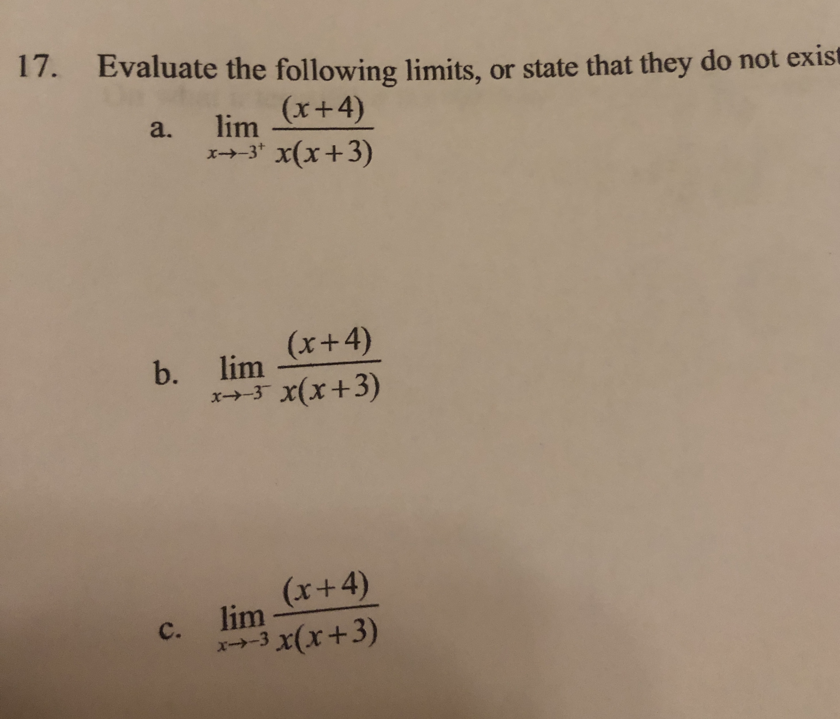 Solved Evaluate the following limits, ﻿or state that they do | Chegg.com