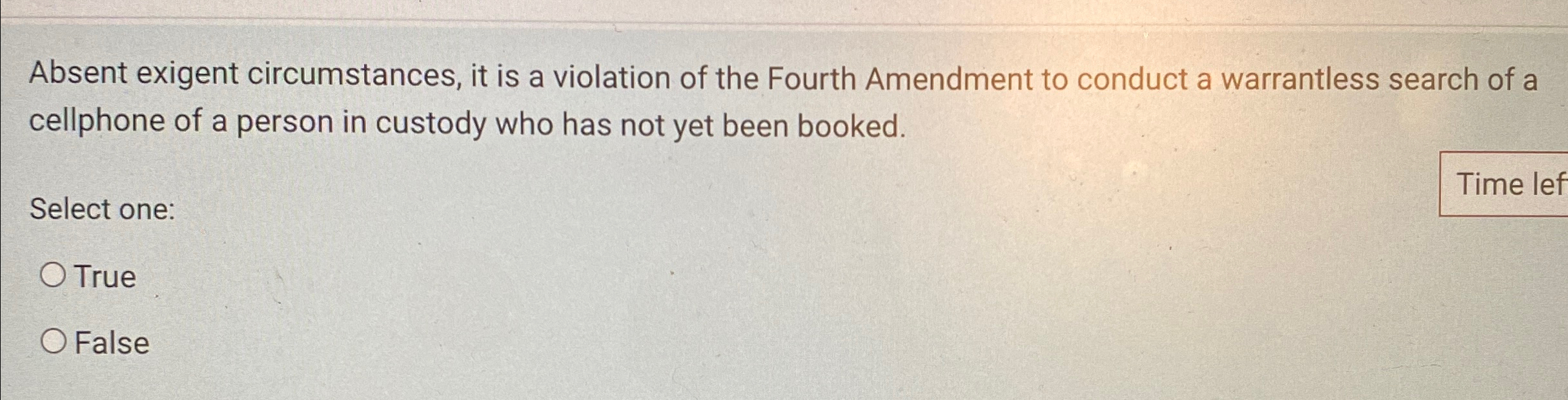 Solved Absent exigent circumstances, it is a violation of | Chegg.com