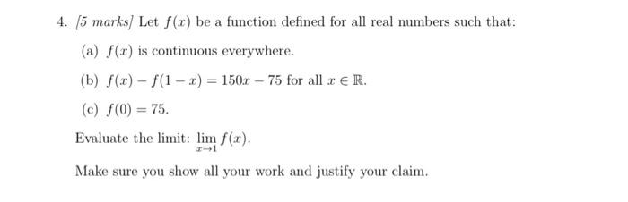 Solved 4. [5 marks] Let f(x) be a function defined for all | Chegg.com