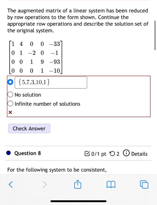 Solved The augmented matrix of a linear system has been | Chegg.com