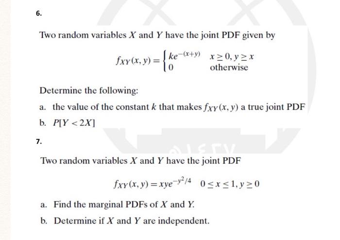 Two random variables X and Y have the joint PDF given | Chegg.com