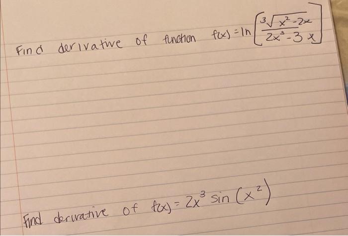 Solved Find derivative of function f(x)=ln[2x3−3x3x2−2x] | Chegg.com