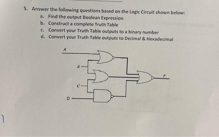 Solved 5. Answer the following questions based on the Logic | Chegg.com