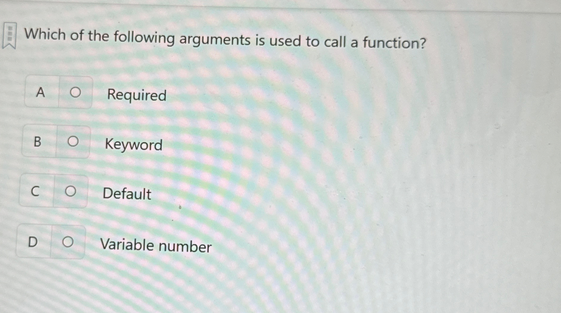 Solved Which of the following arguments is used to call a | Chegg.com