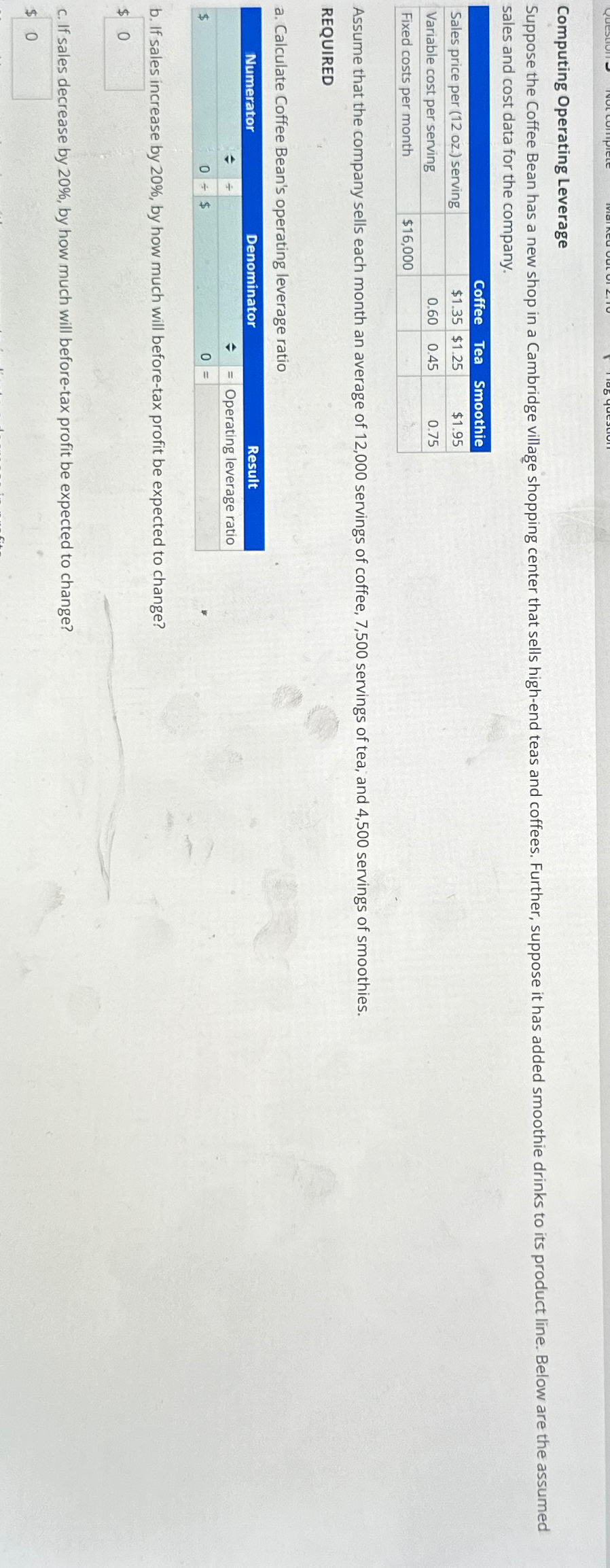 Solved Computing Operating LeverageSuppose the Coffee Bean | Chegg.com