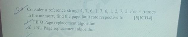 Solved Q. ﻿Consider a reference string: | Chegg.com