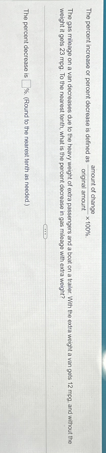 The percent increase or percent decrease is defined | Chegg.com