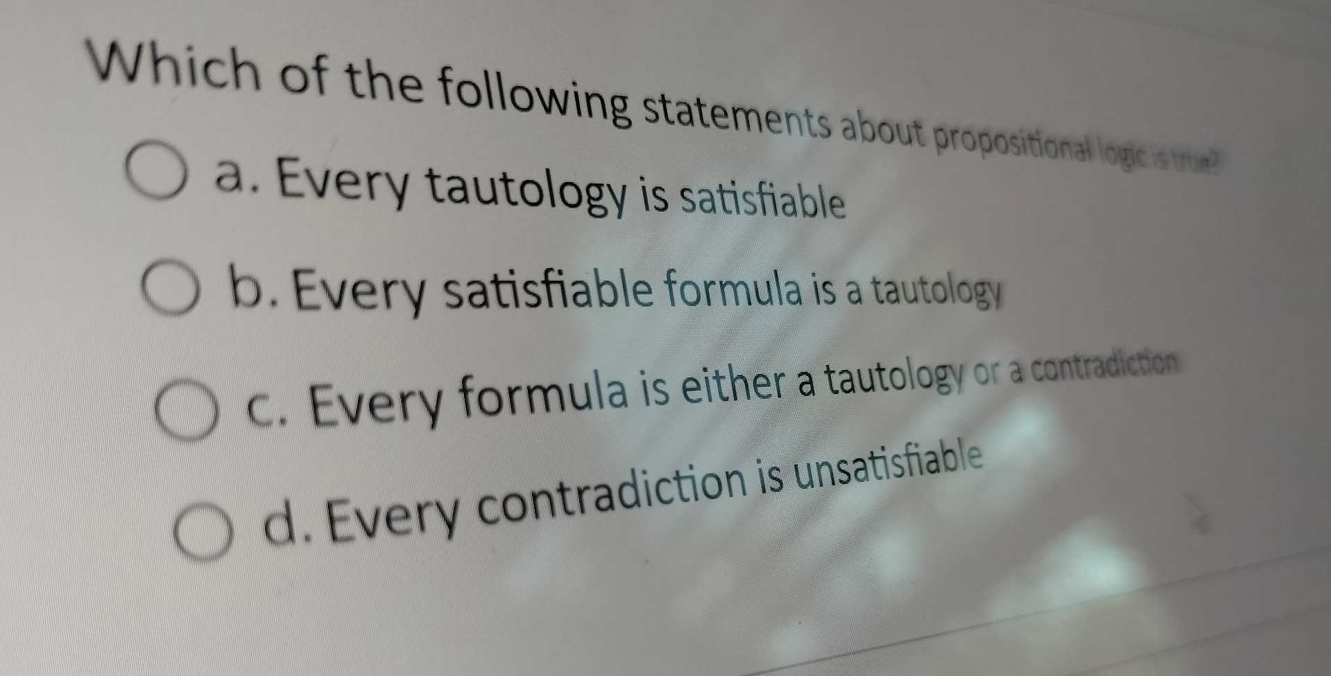 Solved Which of the following statements about propositional | Chegg.com