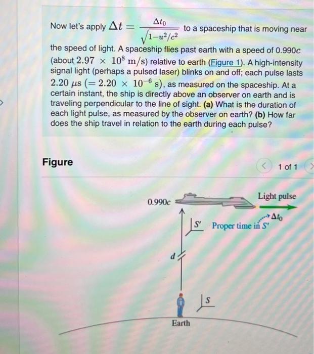 Solved Now let's apply Δt=1−u2/c2Δt0 to a spaceship that is | Chegg.com
