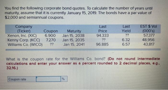 Solved You find the following corporate bond quotes. To | Chegg.com