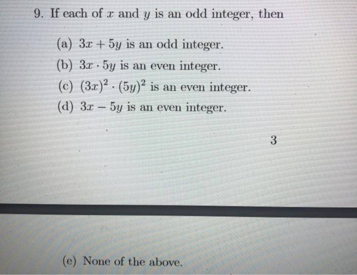 Solved 9. If each of x and y is an odd integer, then (a) 3x | Chegg.com
