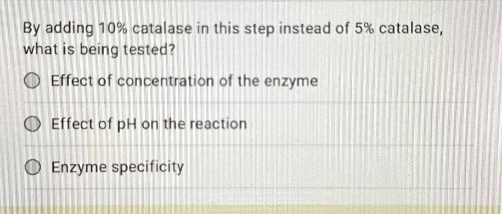 Solved By adding 10% ﻿catalase in this step instead of 5% | Chegg.com