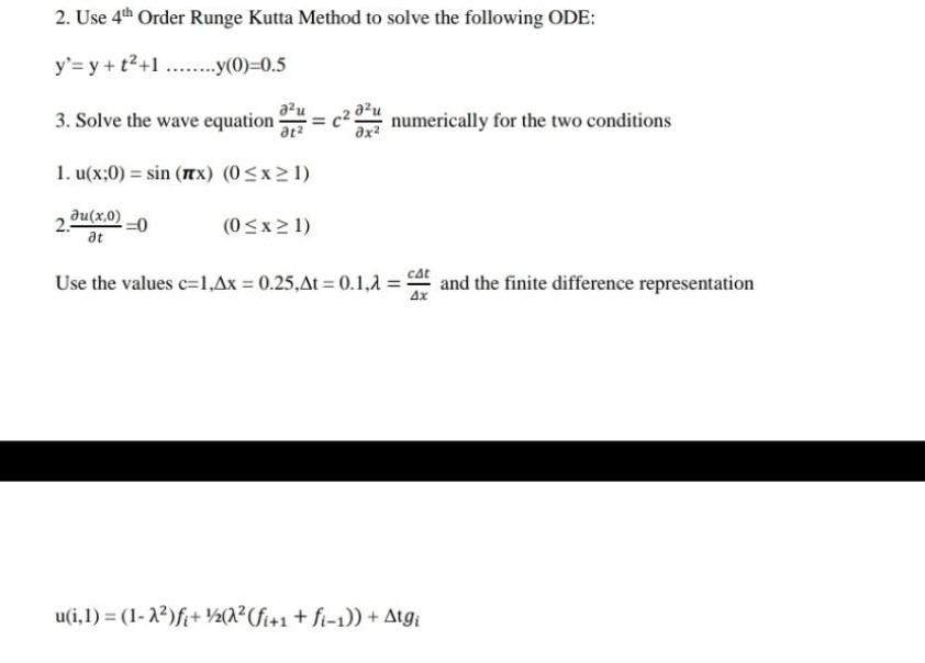 Solved 2. Use 4th Order Runge Kutta Method to solve the | Chegg.com