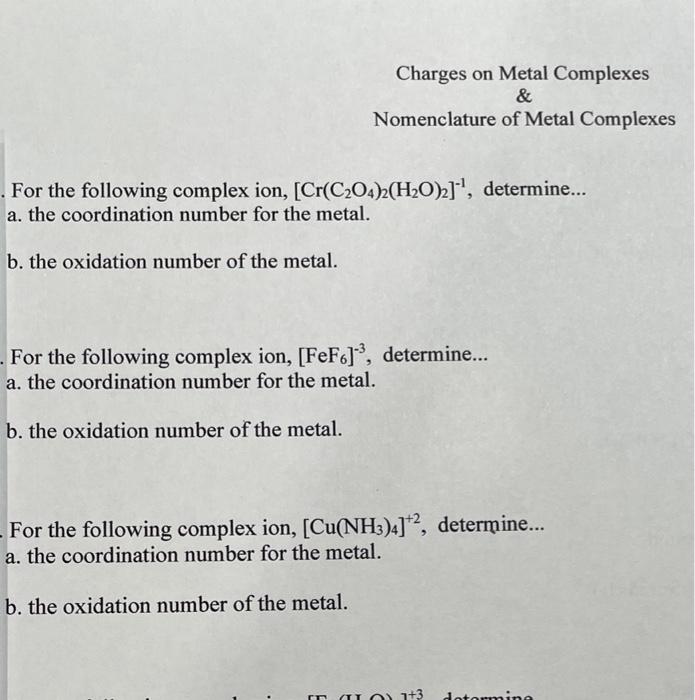 Solved For the following complex ion, [Cr(C2O4)2(H2O)2]−1, | Chegg.com