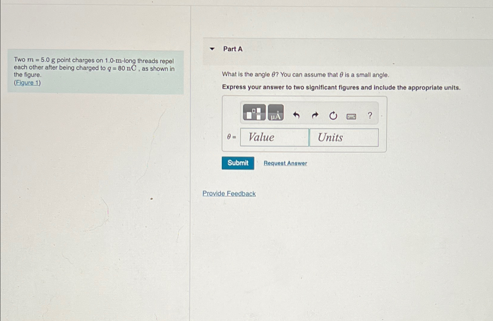 Solved Two m=5.0g ﻿point charges on 1.0-m-long threads repel | Chegg.com