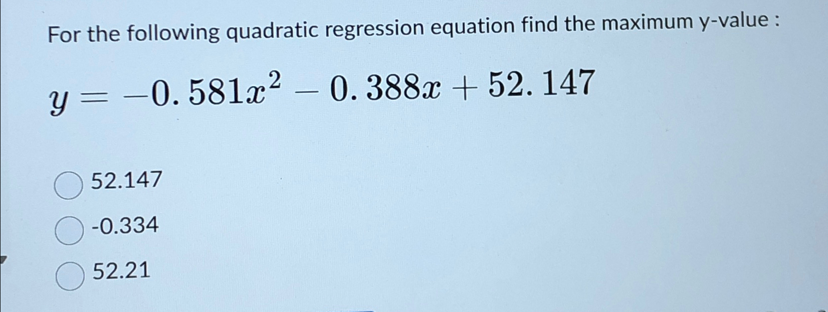 Solved For the following quadratic regression equation find | Chegg.com