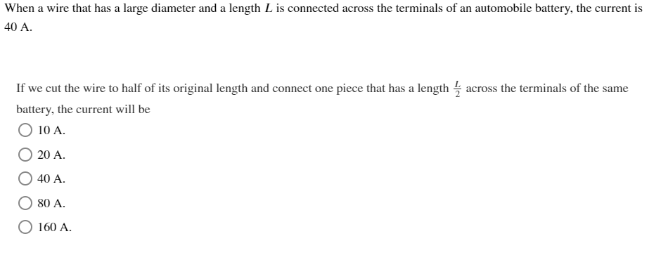 Solved When a wire that has a large diameter and a length L | Chegg.com