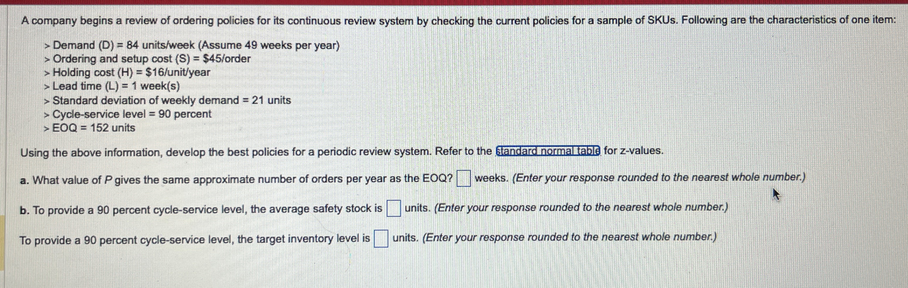 Solved A company begins a review of ordering policies for | Chegg.com