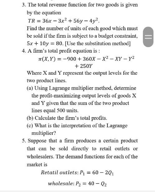 Solved II 3. The total revenue function for two goods is | Chegg.com