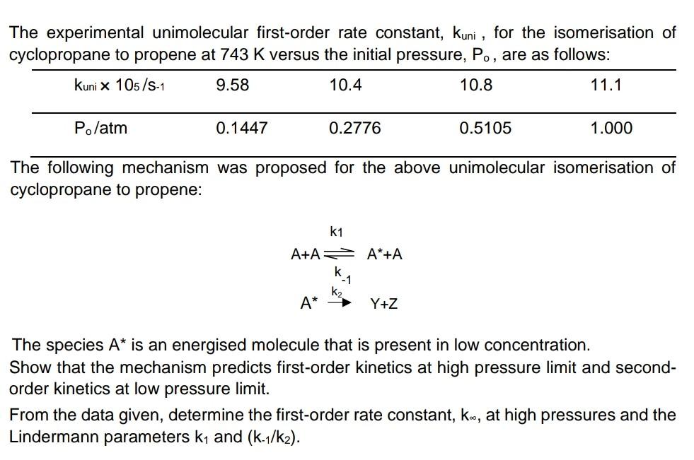 Solved The experimental unimolecular first-order rate | Chegg.com
