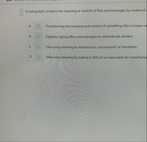 Solved Cryptography protects the meaning or content of files | Chegg.com
