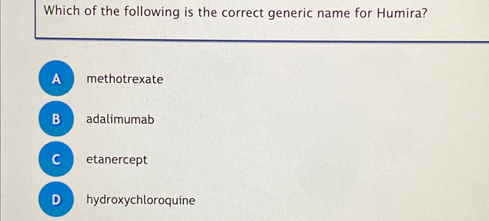 Solved Which of the following is the correct generic name | Chegg.com