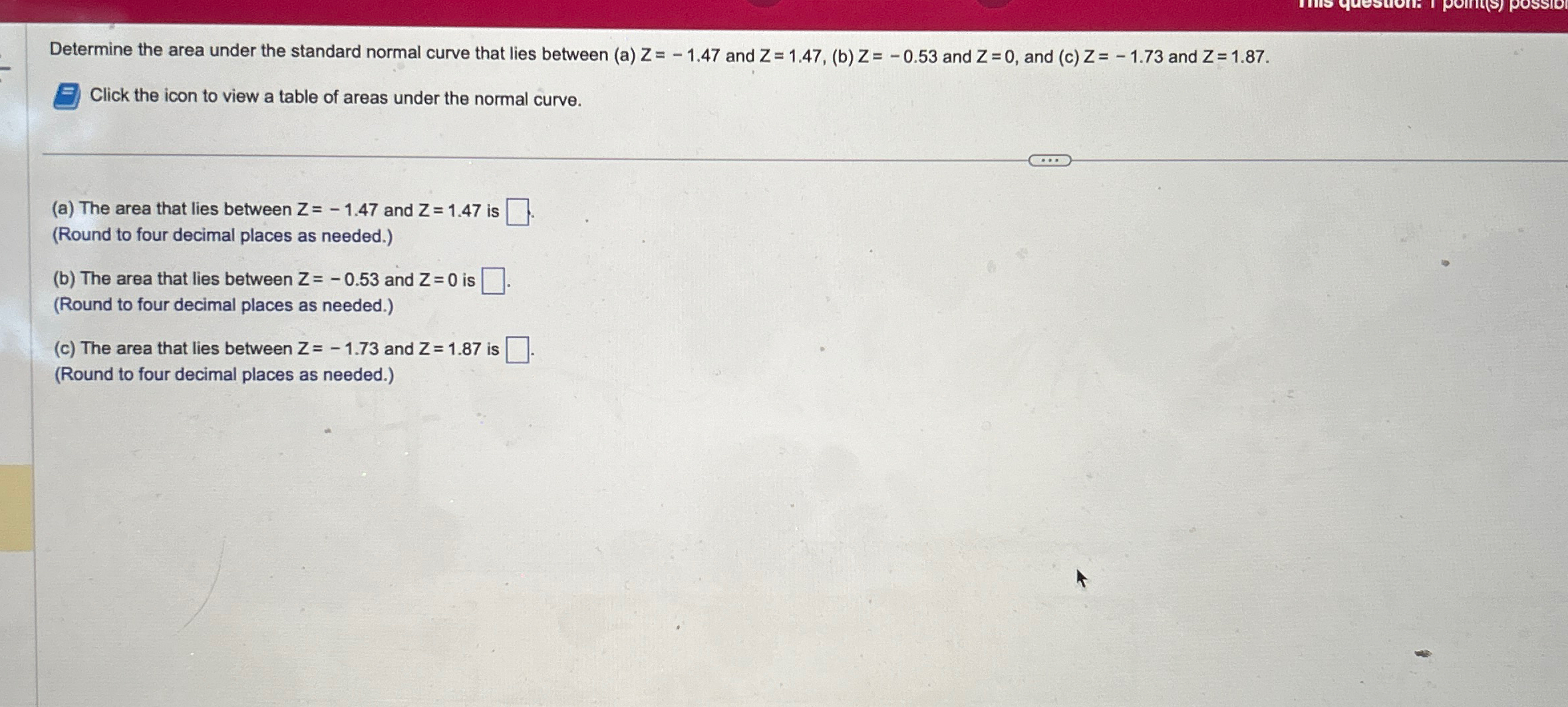 Solved Determine the area under the standard normal curve | Chegg.com